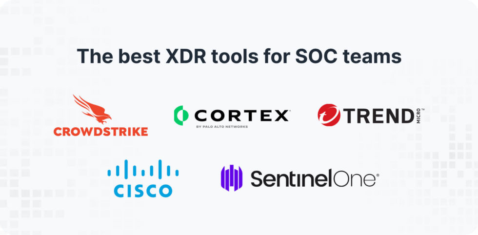 Best SOC Tools to Level Up Your Security Posture