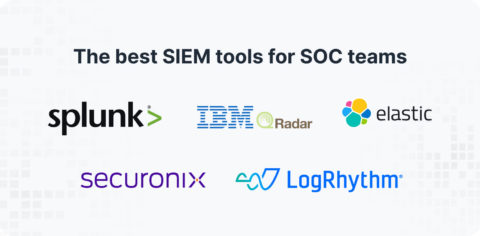 Best SOC Tools to Level Up Your Security Posture