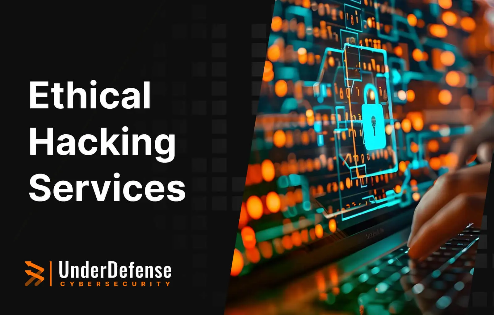 Ethical Hacking Services | Professional Hacking | UnderDefense Ethical Hacking Services | Professional Hacking | UnderDefense