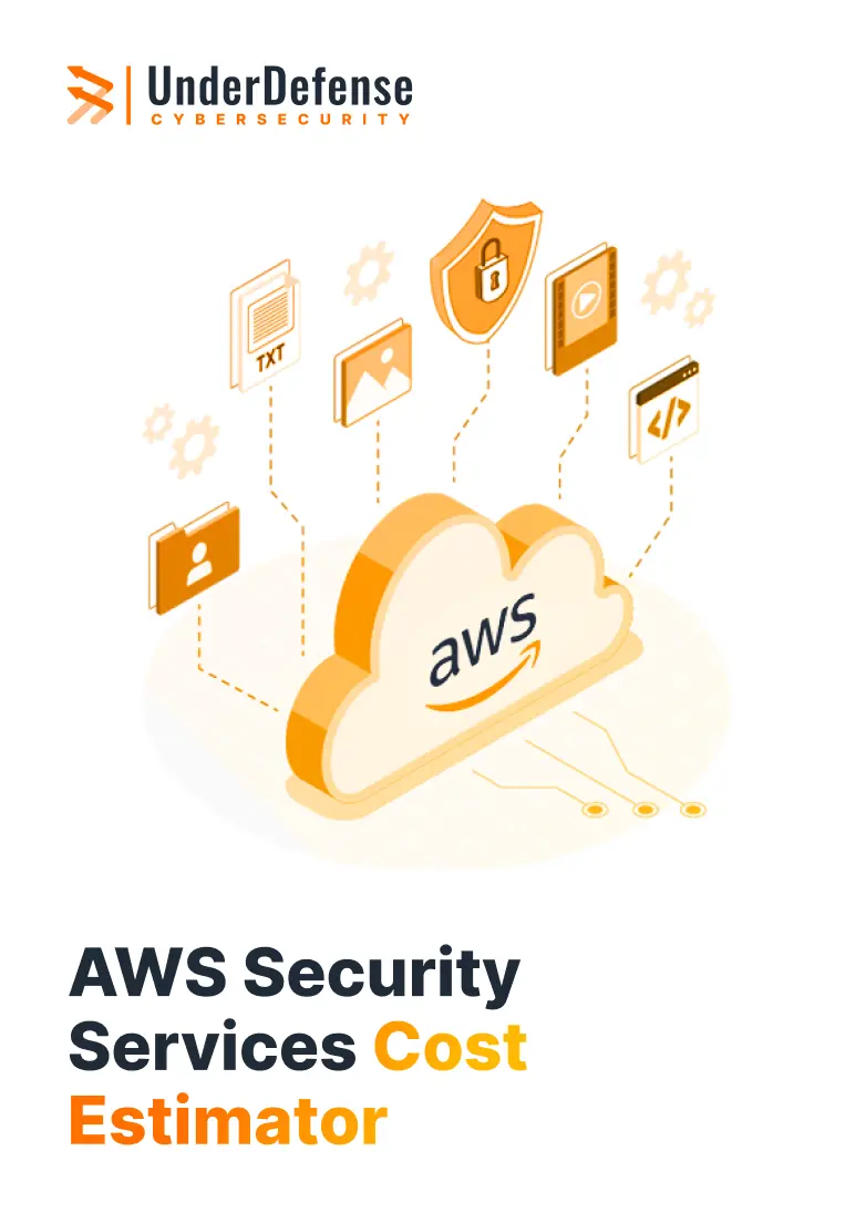 AWS Security Services Cost Calculator: 3-Scenario Budget Forecast - UnderDefense